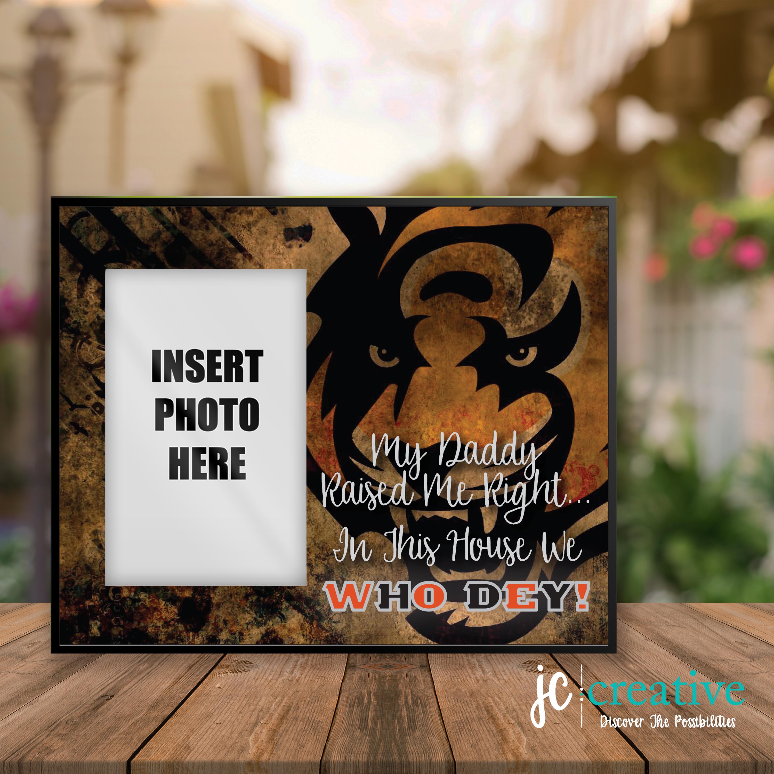 Cincinnati Bengals Inspired 5×7 Daddy Picture Frame – JC Boutique